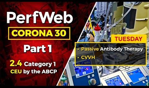 CORONA 30 Passive antibody therapy, Continuous VenoVenous ...